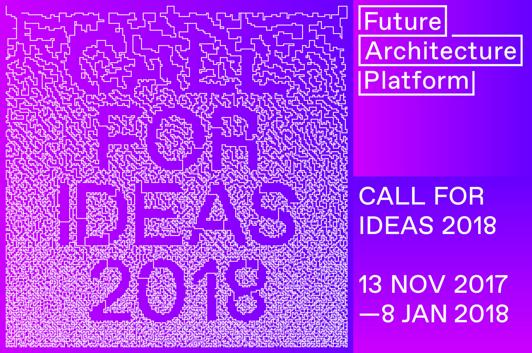 Future Architecture Platform: CALL FOR IDEAS 2018 — Haus der Architektur